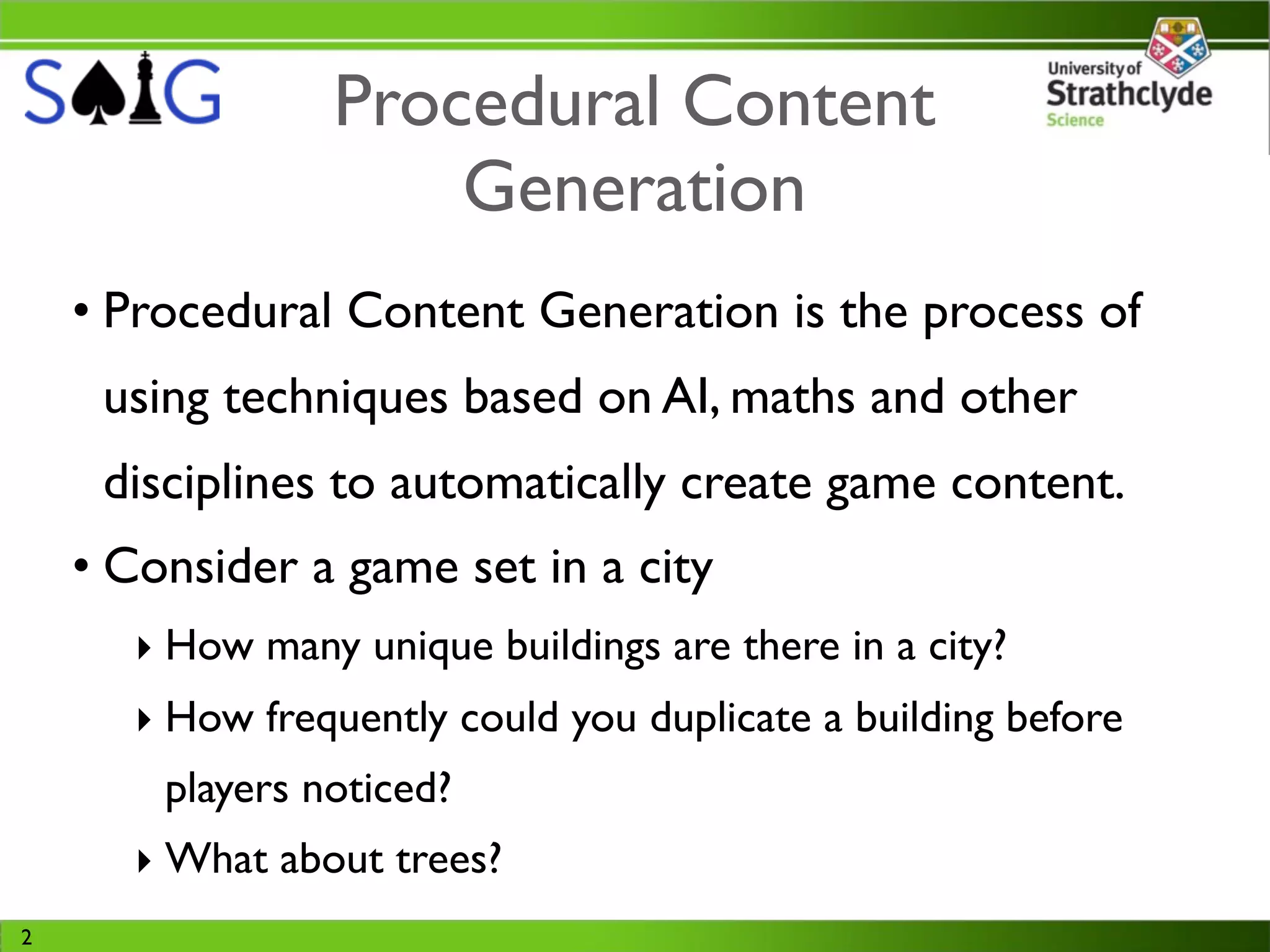 Lecture 5 - Procedural Content Generation | PPT