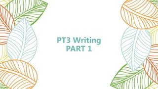 PT3 Writing Part 1 Lower Form CEFR..pptx