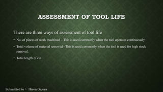 Tool wear & Tool life / Machinability / Surface roughness | PPTX ...