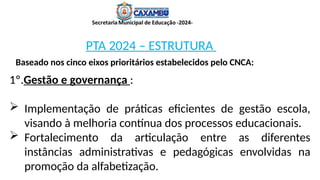 PTA- 2024.pptx eLABORAÇÃO DO pLANO DE TRABALHO aNUAL | PPTX