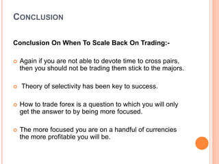 Knowing When to Scale Back on your Trading | PPT