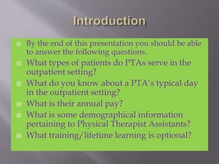 Pta 100 outpatient | PPTX