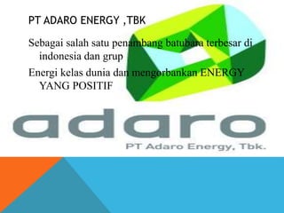 Pt adaro , tugas power point | PPTX