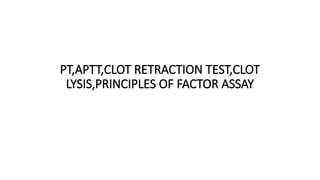 pt aptt.pptx New coagulation tests 22222 | PPTX