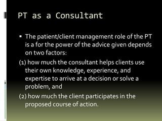 PT as a Consultant chapter no 5 physical therapy | PPTX
