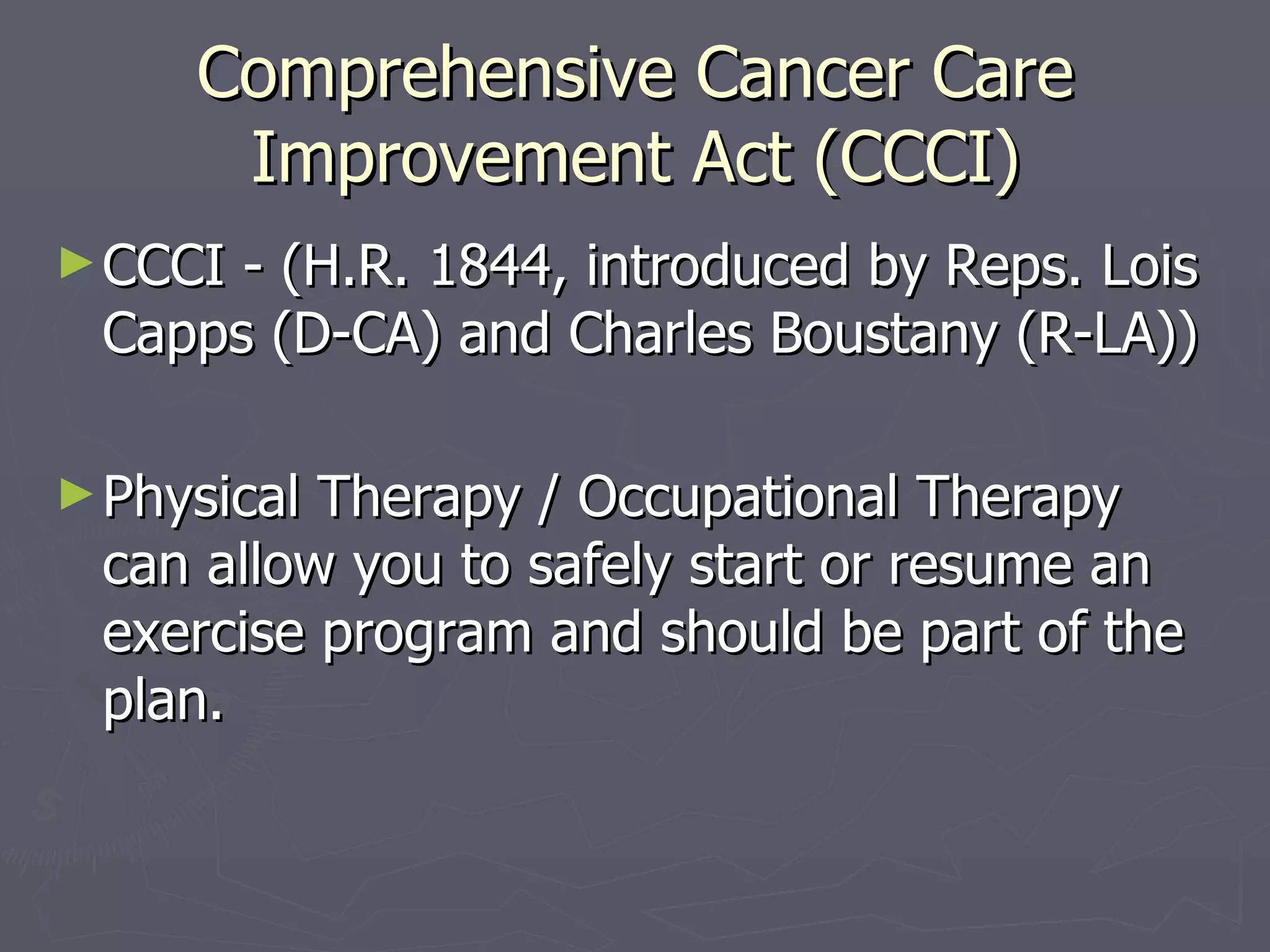 Physical Therapy: A Component of the Cancer Care Plan | PPT