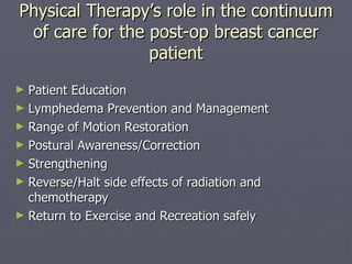 Physical Therapy: A Component of the Cancer Care Plan | PPT