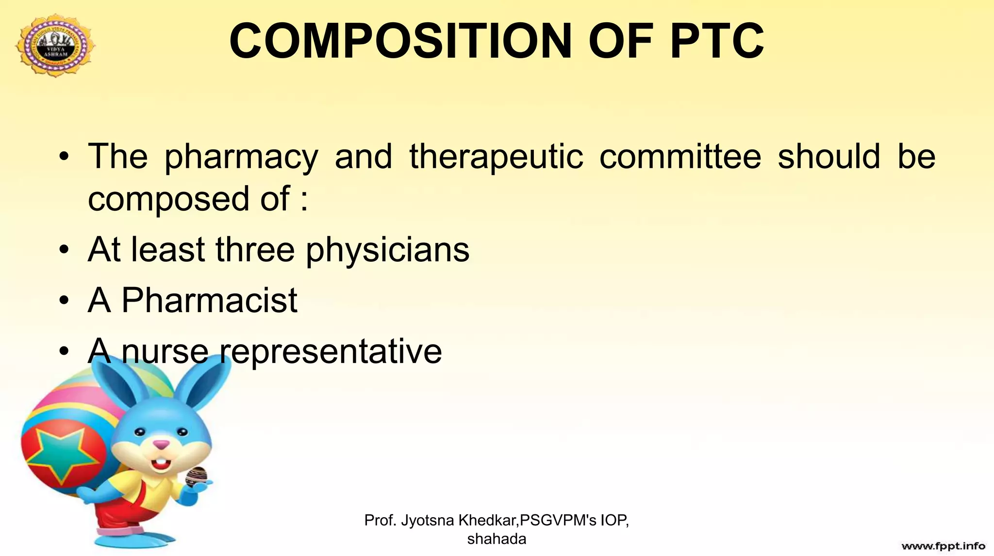 Pharmacy and Therapeutic committee | PPT