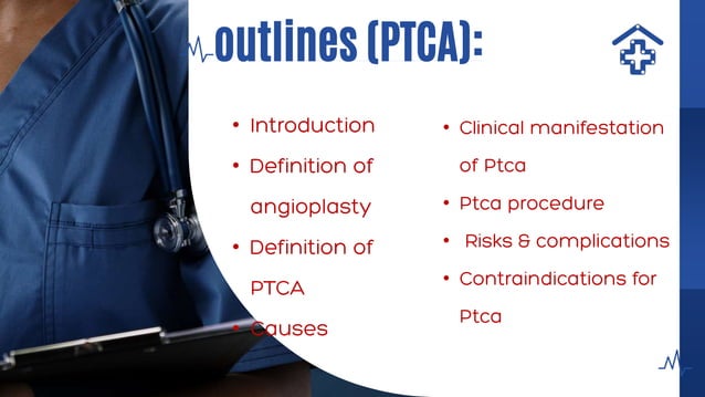 Percutaneous transluminal coronary angioplasty (PTCA) and coronary ...