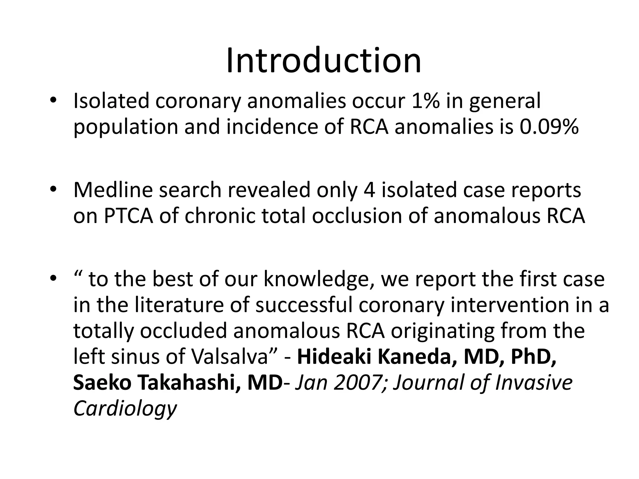 Ptca of total occlusion of anamolous rca | PPTX