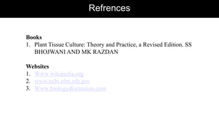 Applications of Plant Tissue Culture | PPT