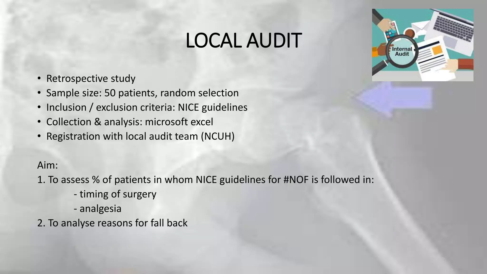 Fracture NOF: guidelines & audit | PPTX