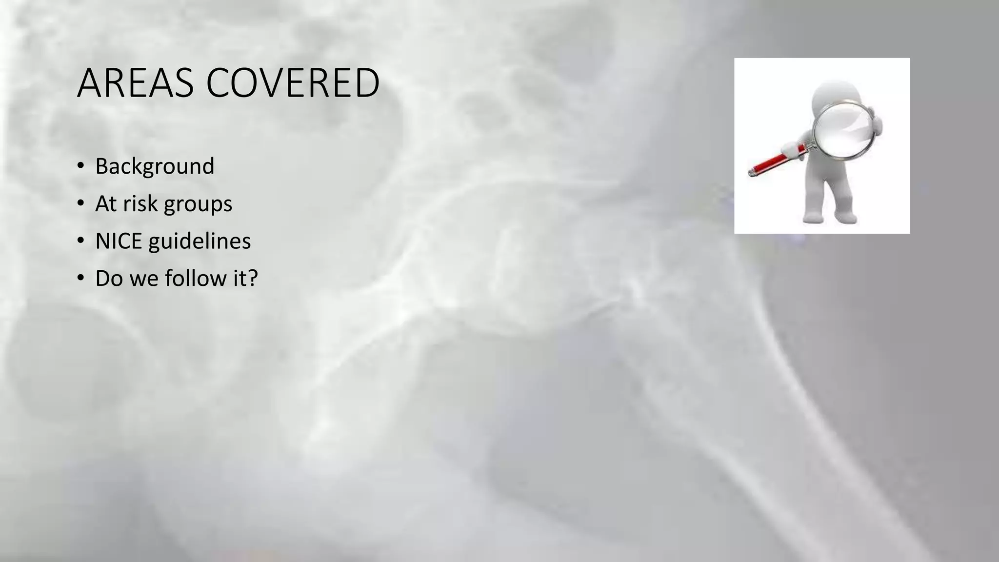 Fracture NOF: guidelines & audit | PPTX