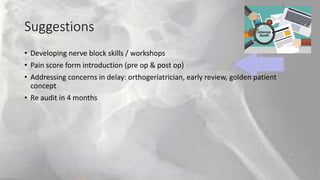 Fracture NOF: guidelines & audit | PPTX