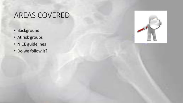 Fracture NOF: guidelines & audit | PPTX