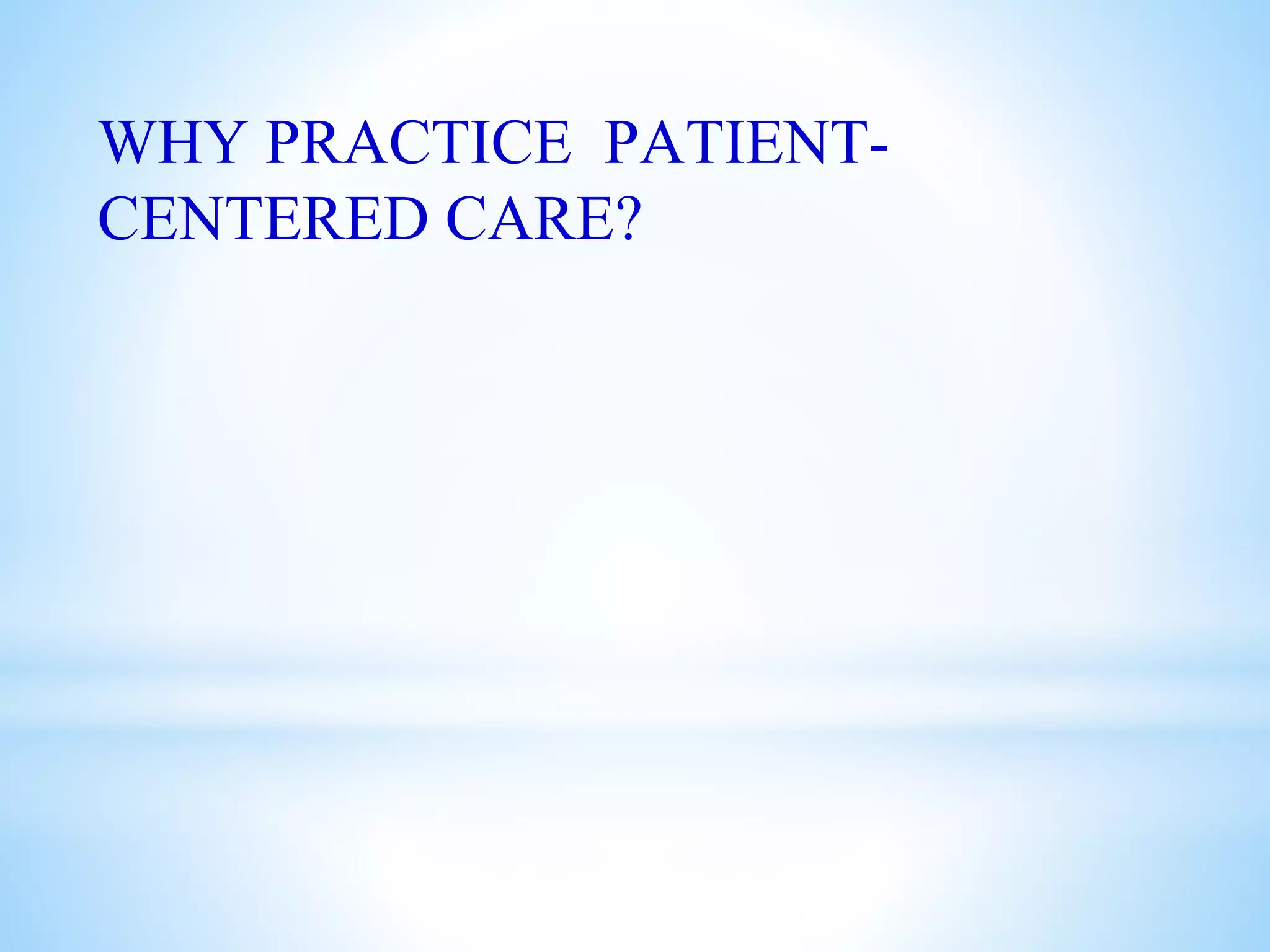 Patient centred care | PPTX