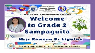 Parent Teacher Conference_GRADE-TWO-SAMPAGUITA-2024-2025.pptx
