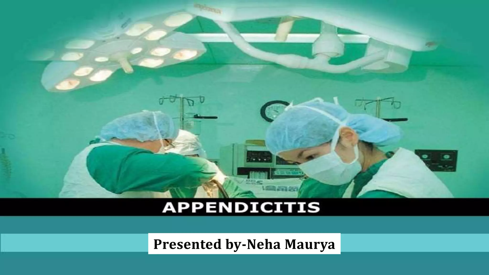 Appendicitis Pptx