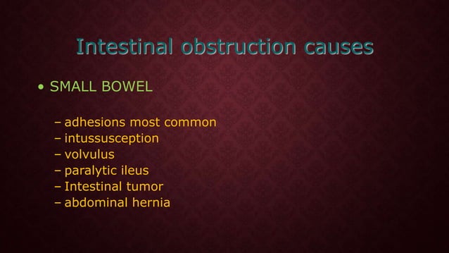 intestinal obstruction | PPTX | Digestive Disorders | Diseases and ...