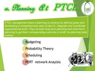 Ptcl managment overview | PPTX