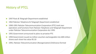 Pakistan Telecommunication Company Limited (PTCL) | PPT