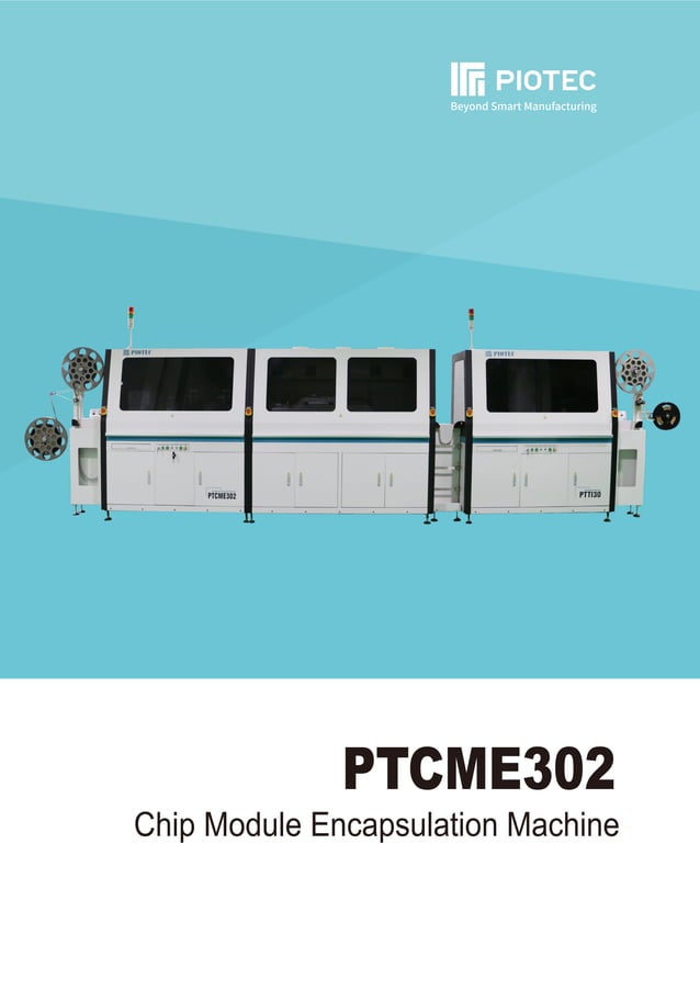 Chip Module Encapsulation Machine PTCME302 | PDF