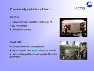 The ACCEL Single Room Proton Therapy Facility | PPT