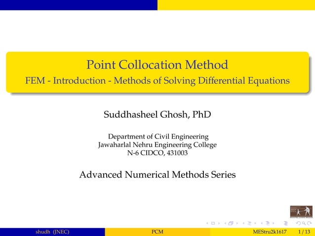 Point Collocation Method Used In The Solving Of Differential Equations