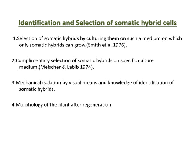 somatic hybridization | PPTX | Gardening | Home & Garden