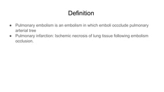 Pulmonary Thromboembolism explained in detail | PPTX