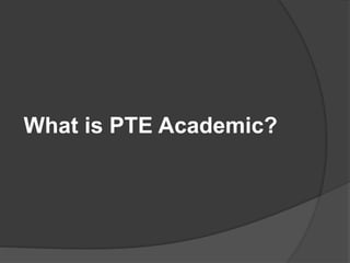 pearson test of english academic test | PPTX