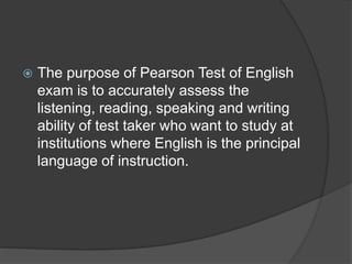 pearson test of english academic test | PPTX