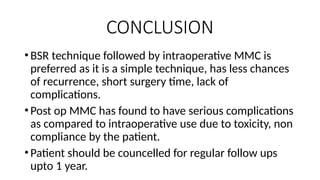 Role of Mitomycin in prevention of pterygium | PPTX