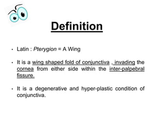 Pterygium (practical slides) | PPTX