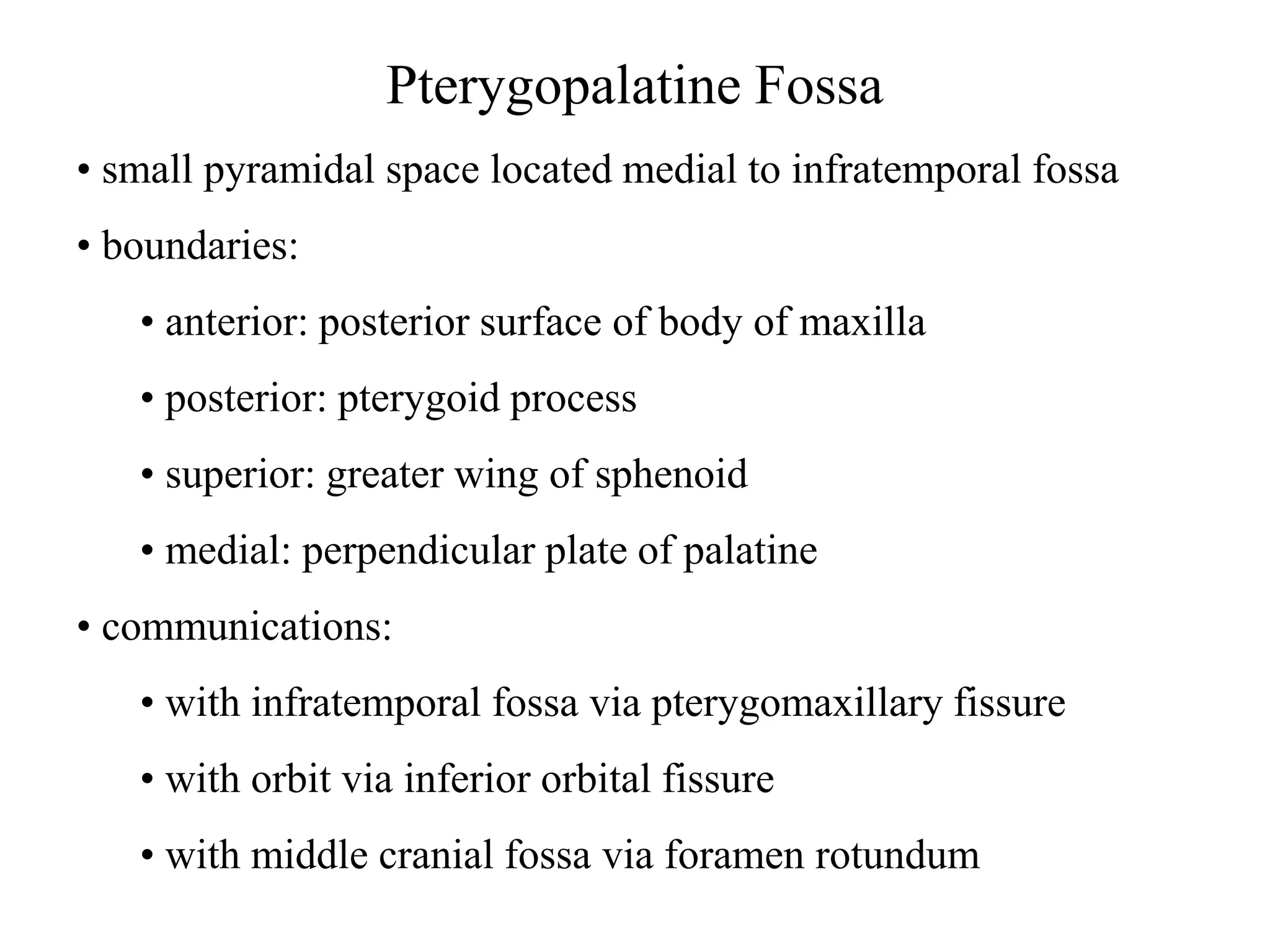 Pterygopalatine fossa.ppt