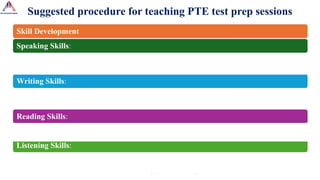 PTE teaching- how to deliver the lessons | PPTX