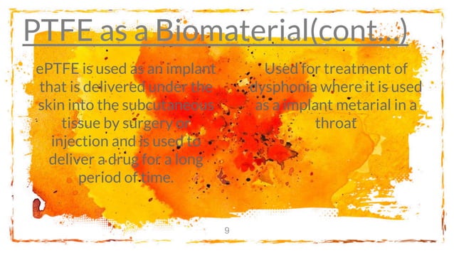 PTFE - Poly Tetra fluro Ethylene (Teflon) Medical uses | Biomedical ...