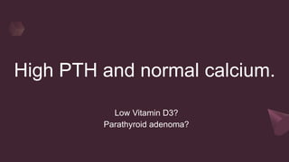 Hyperparathyroidism: Often Below The Radar | PPT
