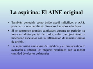 Antiinflamatorios no esteroideos (AINES) | PPT