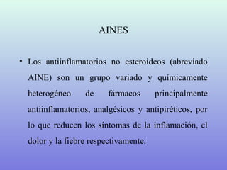 Antiinflamatorios no esteroideos (AINES) | PPT