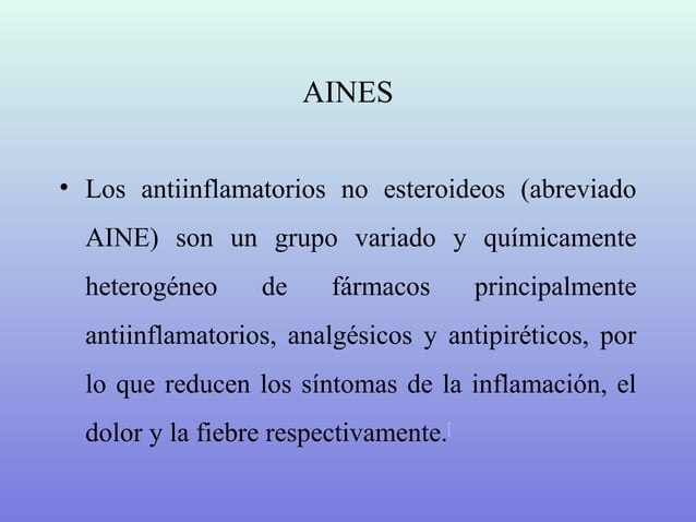 Antiinflamatorios no esteroideos (AINES) | PPT | Pharmaceutical Drugs ...
