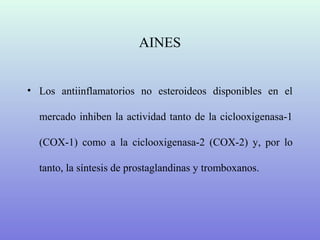 Antiinflamatorios no esteroideos (AINES) | PPT