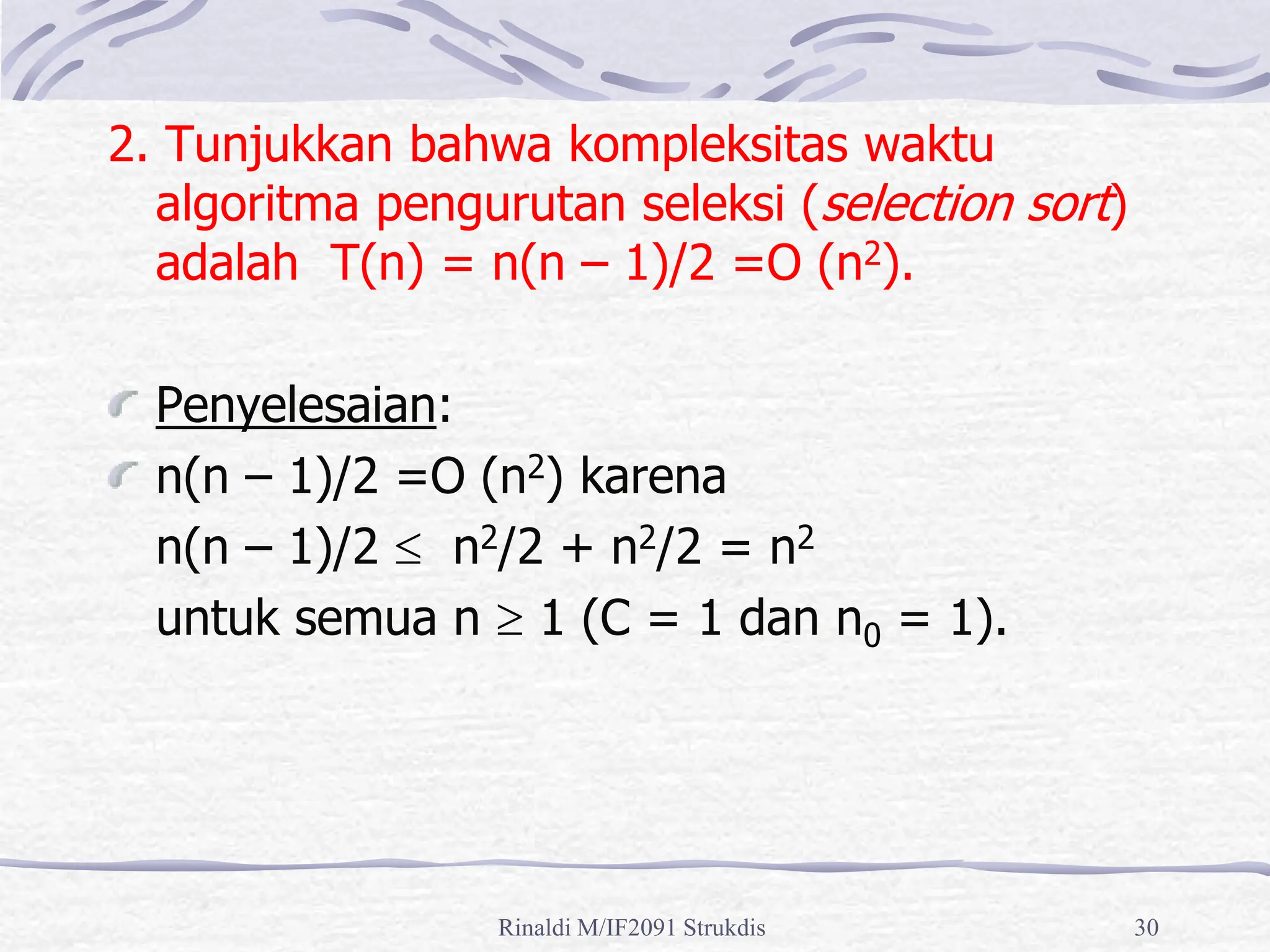 Bahan Kuliah Analisis Algoritma Materi Kompleksitas Algoritma | PPT