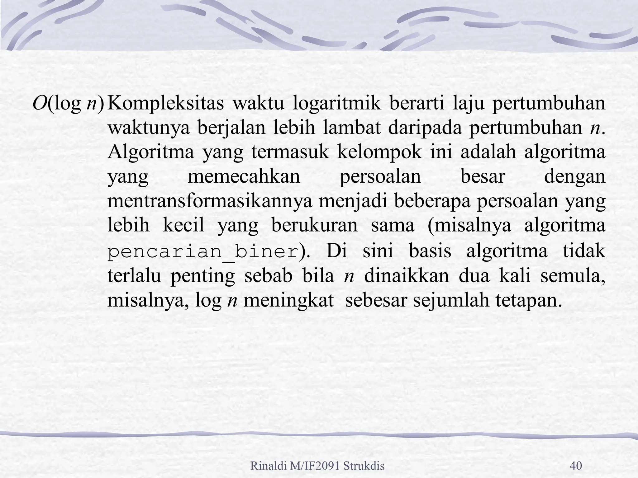 Bahan Kuliah Analisis Algoritma Materi Kompleksitas Algoritma | PPT