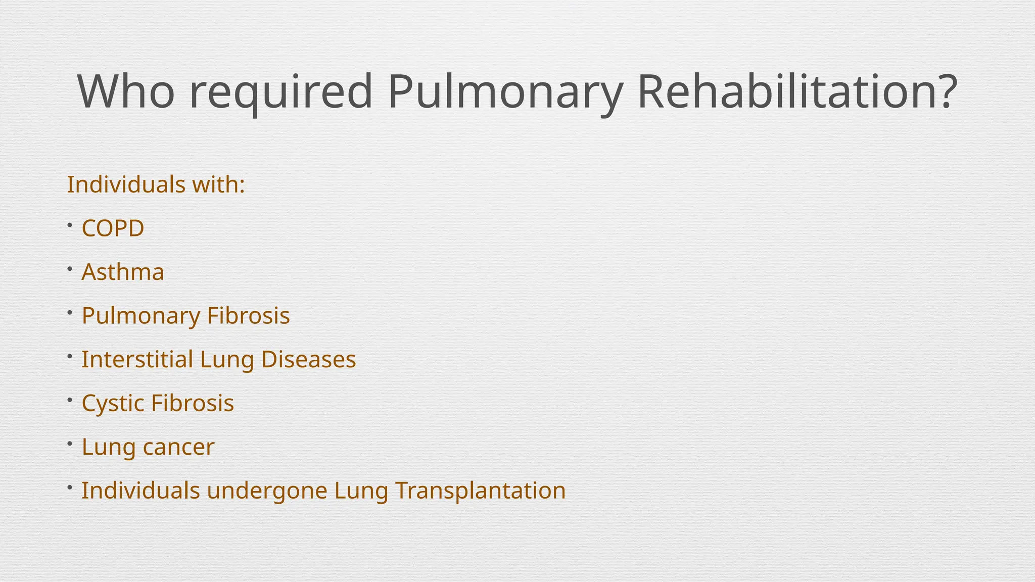 Physiotherapy in Pulmonary Rehabilitation.pptx