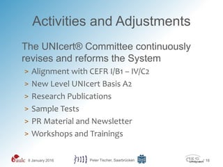 Beyond Accepted Standards: Past, Present and Future of the German UniCert Language Teaching ...