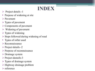 widening of flexible pavement AND construction of drainage system ...