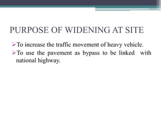 widening of flexible pavement AND construction of drainage system ...