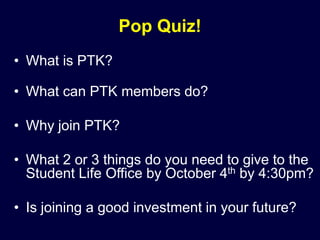 PTK Orientation PowerPoint | PPTX