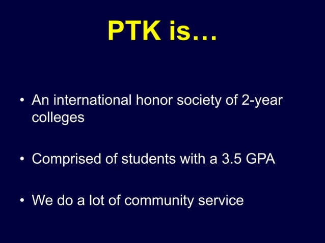 PTK Orientation PowerPoint | PPT